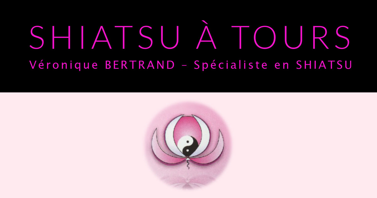 SHIATSU À TOURS - Véronique Bertrand
